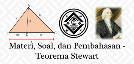 Materi, Soal, dan Pembahasan - Teorema Stewart — Mathcyber1997